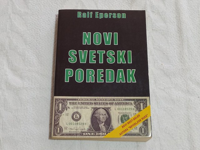 NOVI SVETSKI POREDAK - Ralf Eperson