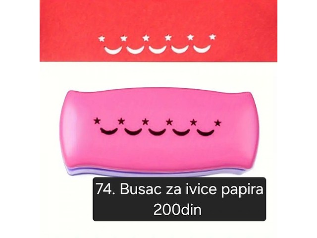 74. Busac za ivice papira