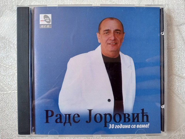 Rade Jorović - 30 Godina Sa Vama CD