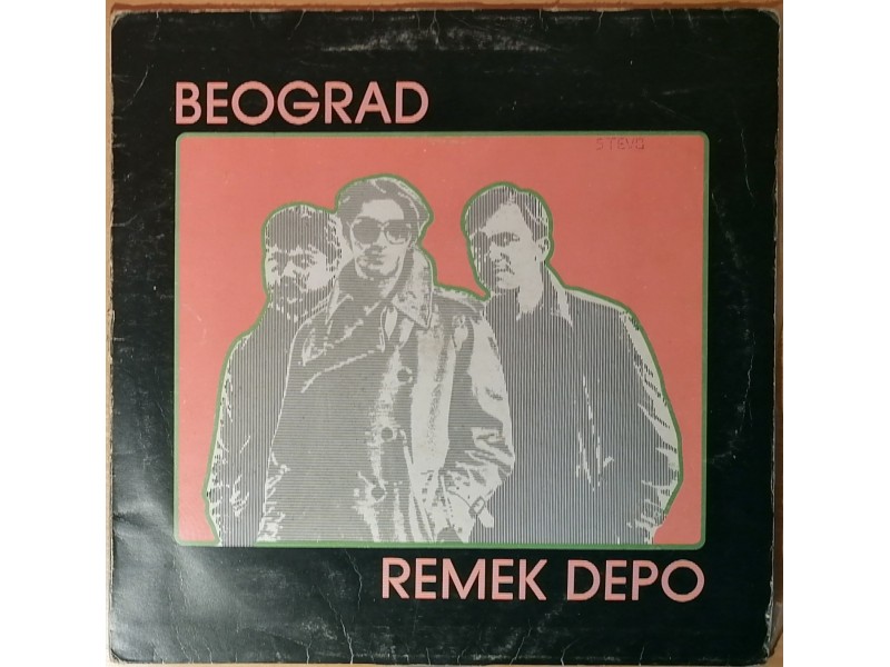 RASPRODAJA PLOČA: BEOGRAD - Remek depo, 3+, 4-