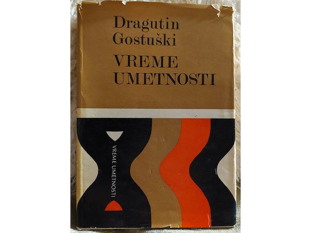 Vreme umetnosti- Dragutin Gostuški