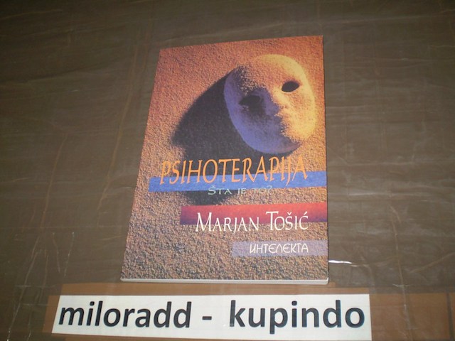 Psihoterapija Šta je to Marjan Tošić
