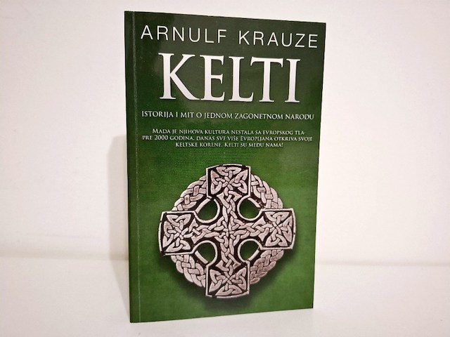 Kelti - Arnulf Krauze NOVO