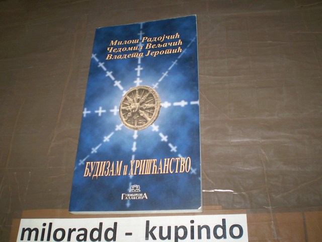 Budizam i hrišćanstvo Miloš Radojčić