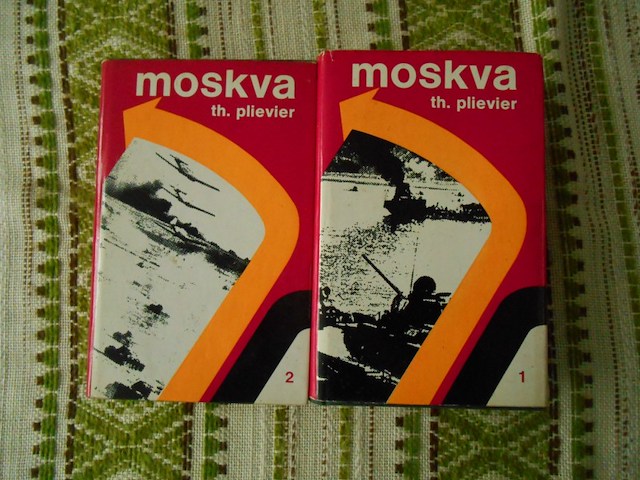 Theodor Plievier - Moskva 1-2
