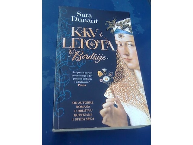 Krv i lepota Bordžije - Sara Dunant