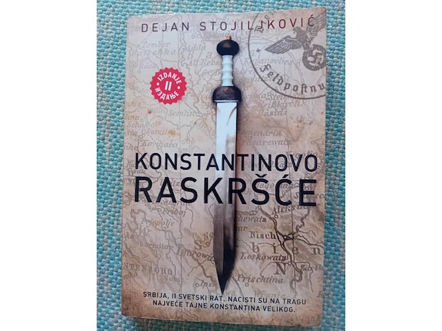 Dejan Stojiljkovic Konstantinovo raskrsce