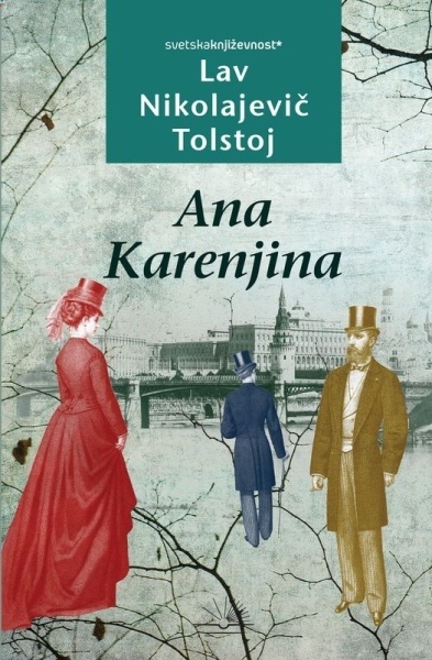 Ana Karenjina / Lav N. Tolstoj