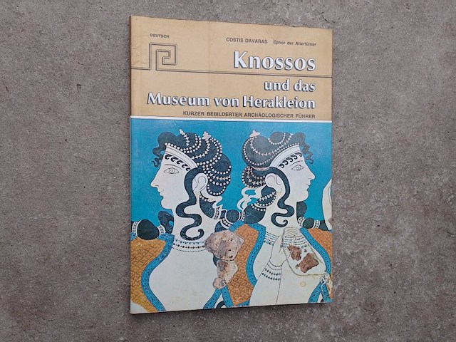 KNOSSOS UND DAS MUSEUM VON HERAKLEION