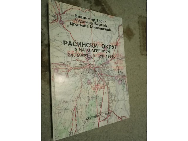 Rasinski okrug u NATO agresiji