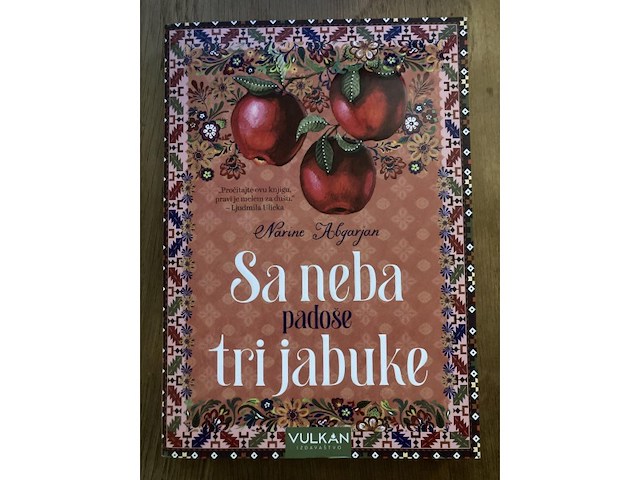Narine Abgarjan Sa neba padoše tri jabuke