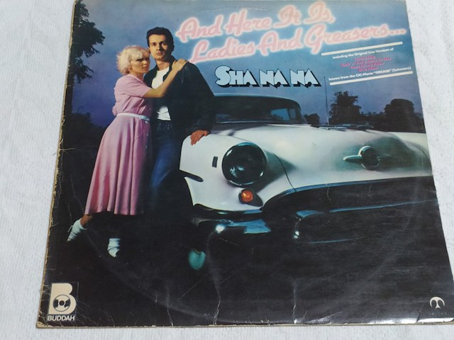 SHA NA NA-And here it is, ladies and greasers(LP,4-/4-)