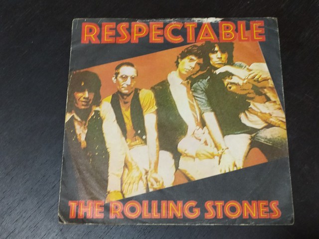 THE ROLLING STONES - Respectable (SINGL, 4/4-/3+)