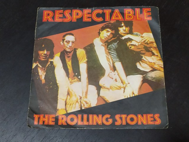 THE ROLLING STONES - Respectable (SINGL, 4-/3/4-)