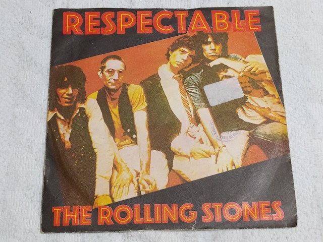 THE ROLLING STONES - Respectable (SINGL, 4/4/3-)