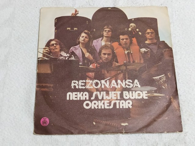 REZONANSA - Neka svijet bude orkestar (SINGL, 4/4/4-)