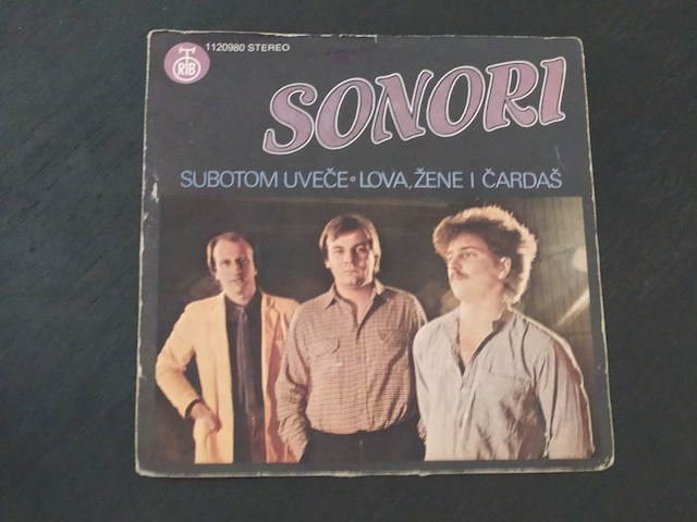 SONORI - Subotom uvece (SINGL, 4/4+/4)