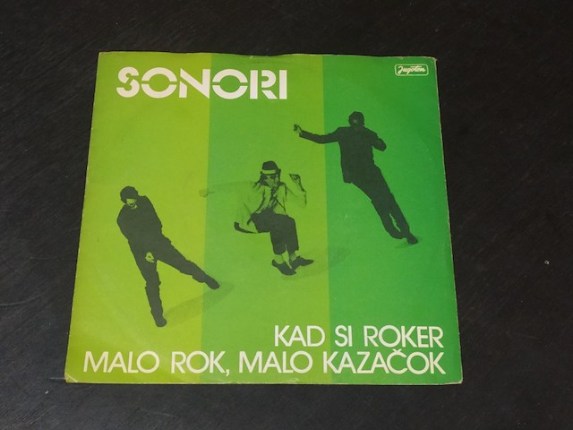 SONORI - Kad si roker (SINGL, 4/4/5)