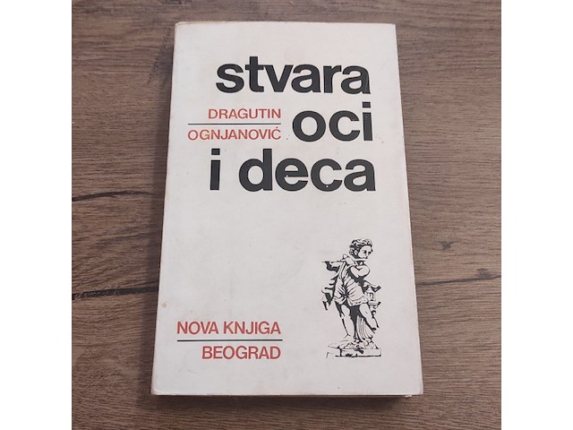Dragutin Ognjanović Stvaraoci i deca