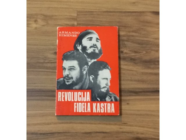 REVOLUCIJA FIDELA KASTRA Armando Himenes