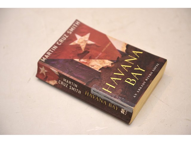 HAVANA BAY - MARTIN CRUZ SMITH