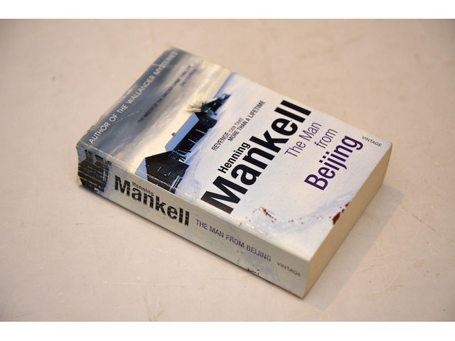 HENNING MANKELL - THE MAN FROM BEIJING