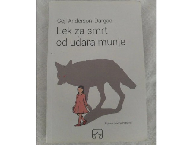 Lek za smrt od udara munje - Gejl Anderson-Dargac