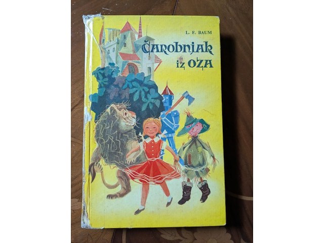 Čarobnjak iz Oza - L. F. Baum