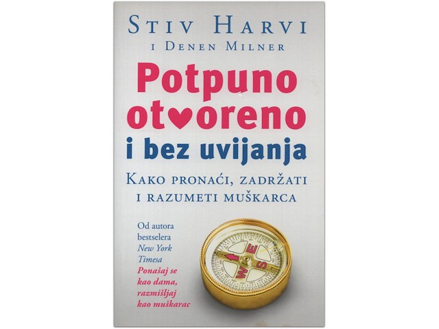 POTPUNO OTVORENO I BEZ UVIJANJA - Stiv Harvi