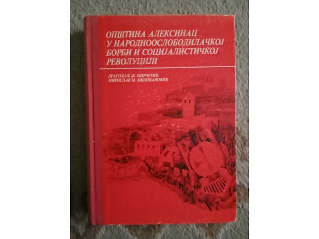 Opština Aleksinac u NOB-u