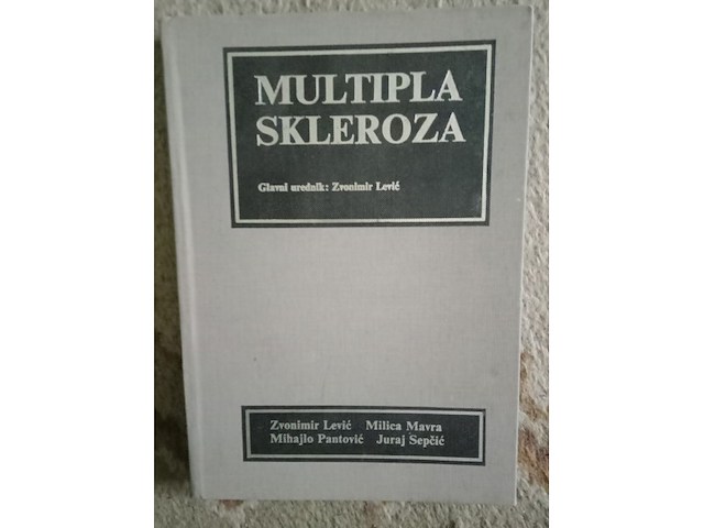 Multipla skleroza - urednik Z. Lević