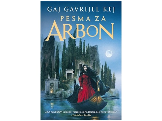 PESMA ZA ARBON - Gaj Gavrijel Kej
