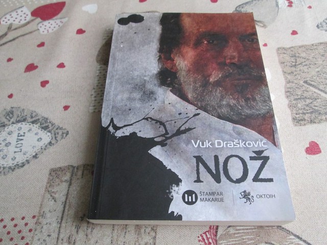 NOŽ - Vuk Drašković