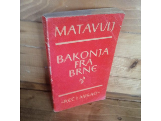 BAKONJA FRA BRNE - Simo Matavulj