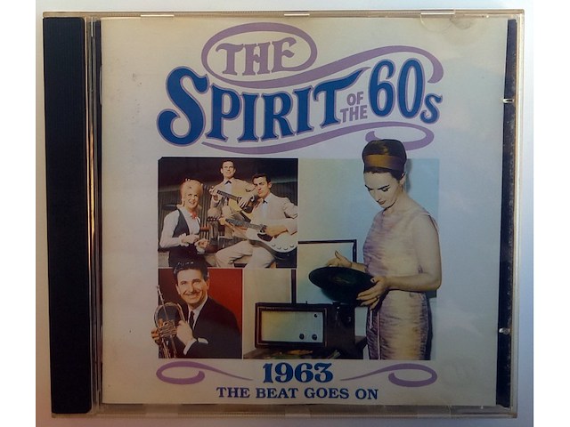 Various – The Spirit Of The 60s: 1963 The Beat Goes On