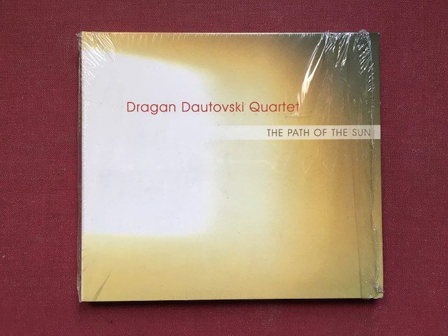 Dragan Dautovski Quartet - THE PATH oF THE SUN  2001