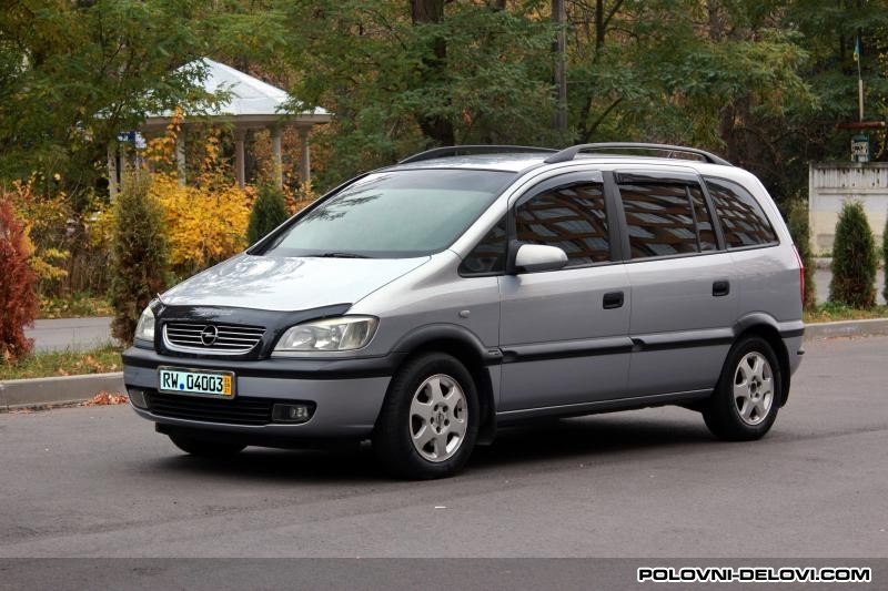 Opel Zafira Kompletan Auto U Delovima