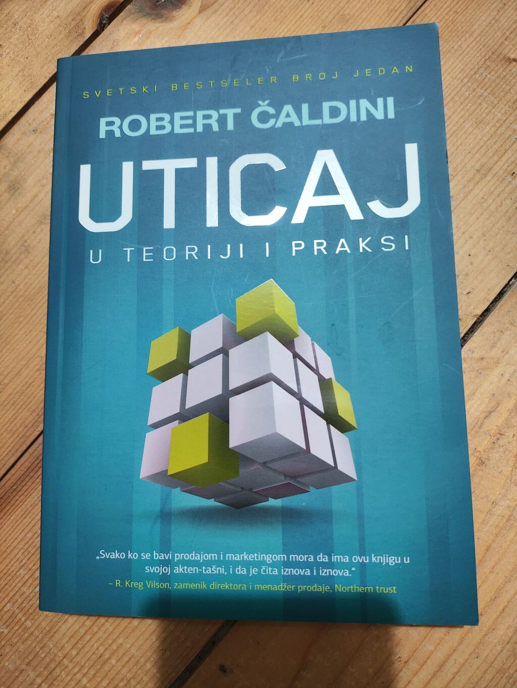 Knjiga: Robert Čaldini – Uticaj: u teoriji i praksi - Izdanje na