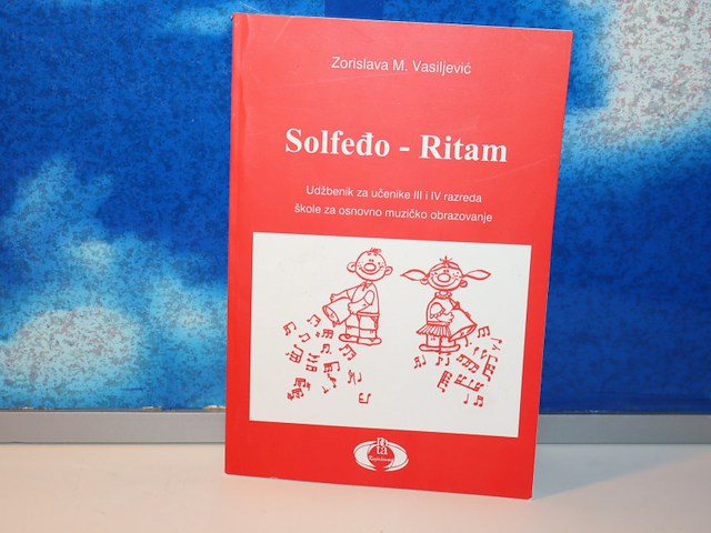 SOLFEĐO - RITAM      Zorislava M.Vasiljević