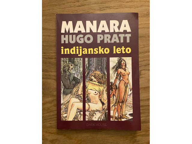 Manara Hugo Pratt Indijansko leto