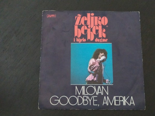 ZELJKO BEBEK - Milovan (SINGL, 5-/5-/5)