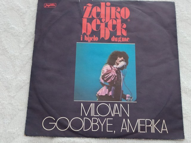 ZELJKO BEBEK - Milovan (SINGL, 3/3/5-)