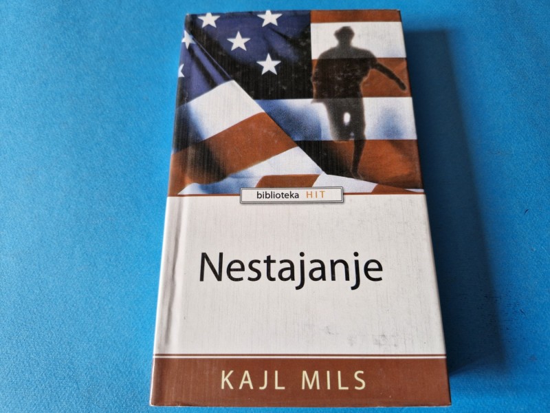 NESTAJANJE - KAJL MILS