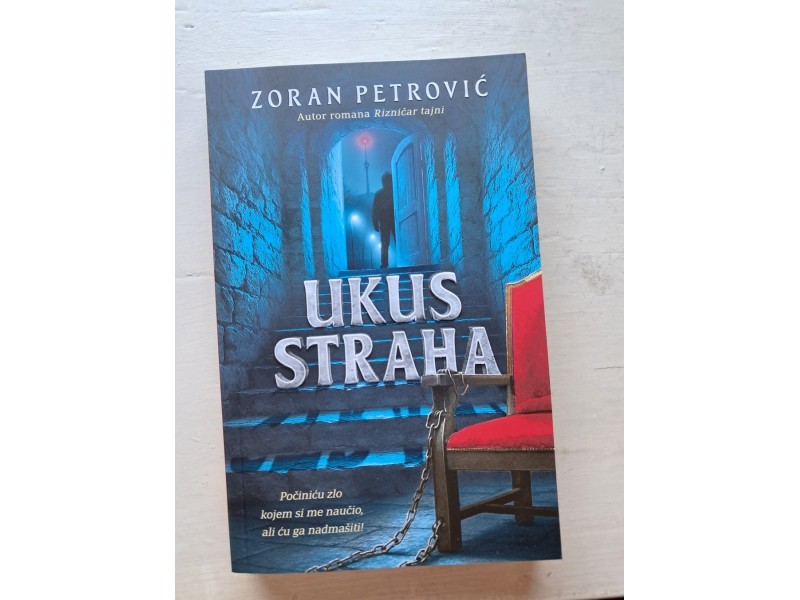 Ukus straha - Zoran Petrović