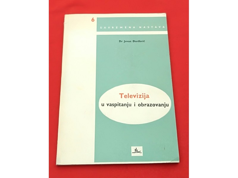 Televizija u vaspitanju i obrazovanju Jovan Djordjević