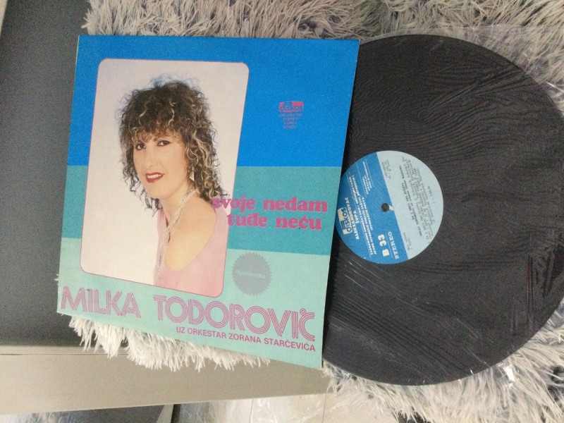 MILKA TODOROVIĆ. tvoje nedam