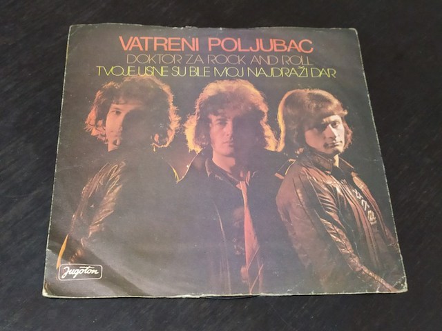 VATRENI POLJUBAC-Doktor za rock and roll(SINGL,3/3/4-)