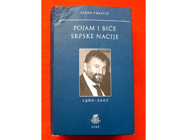 Pojam  i biće srpske nacije, Lazar Vrkatić