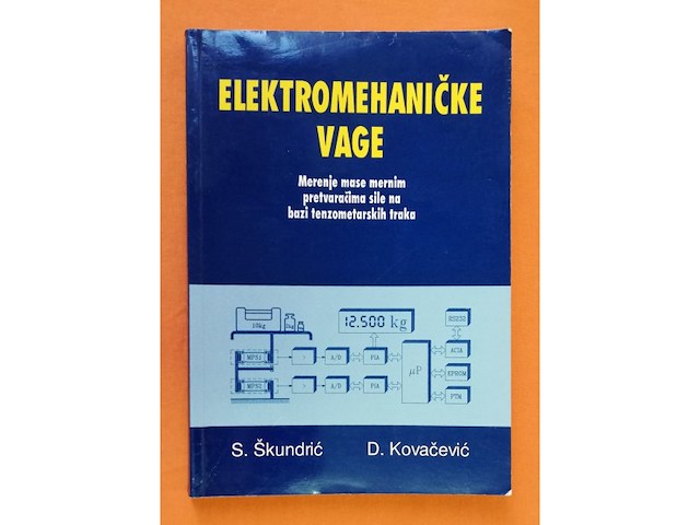 Elektromehaničke vage, Slobodan Škundrić