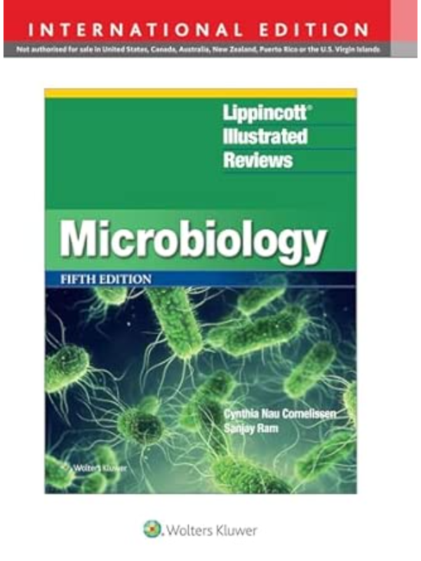 Lippincott Illustrated Reviews: Microbiology 5e (Lippincott Illustrated Reviews Series)